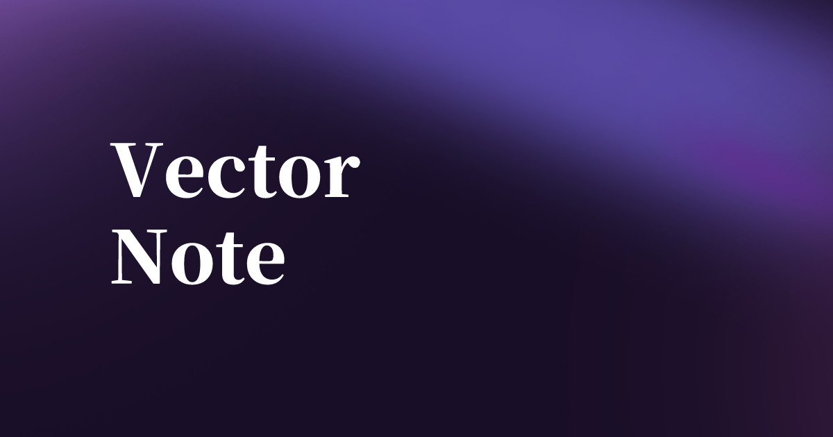 向量社区 Vector Note